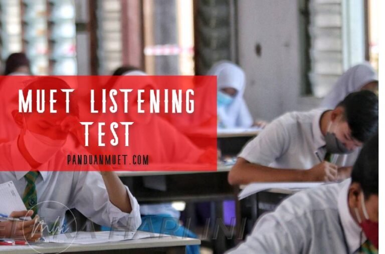MUET Listening Test