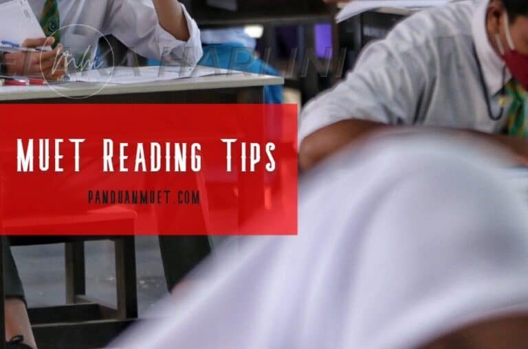 MUET Reading Tips